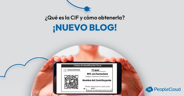 ¿Qué es la Cédula de Identificación Fiscal (CIF) y cómo obtenerla?